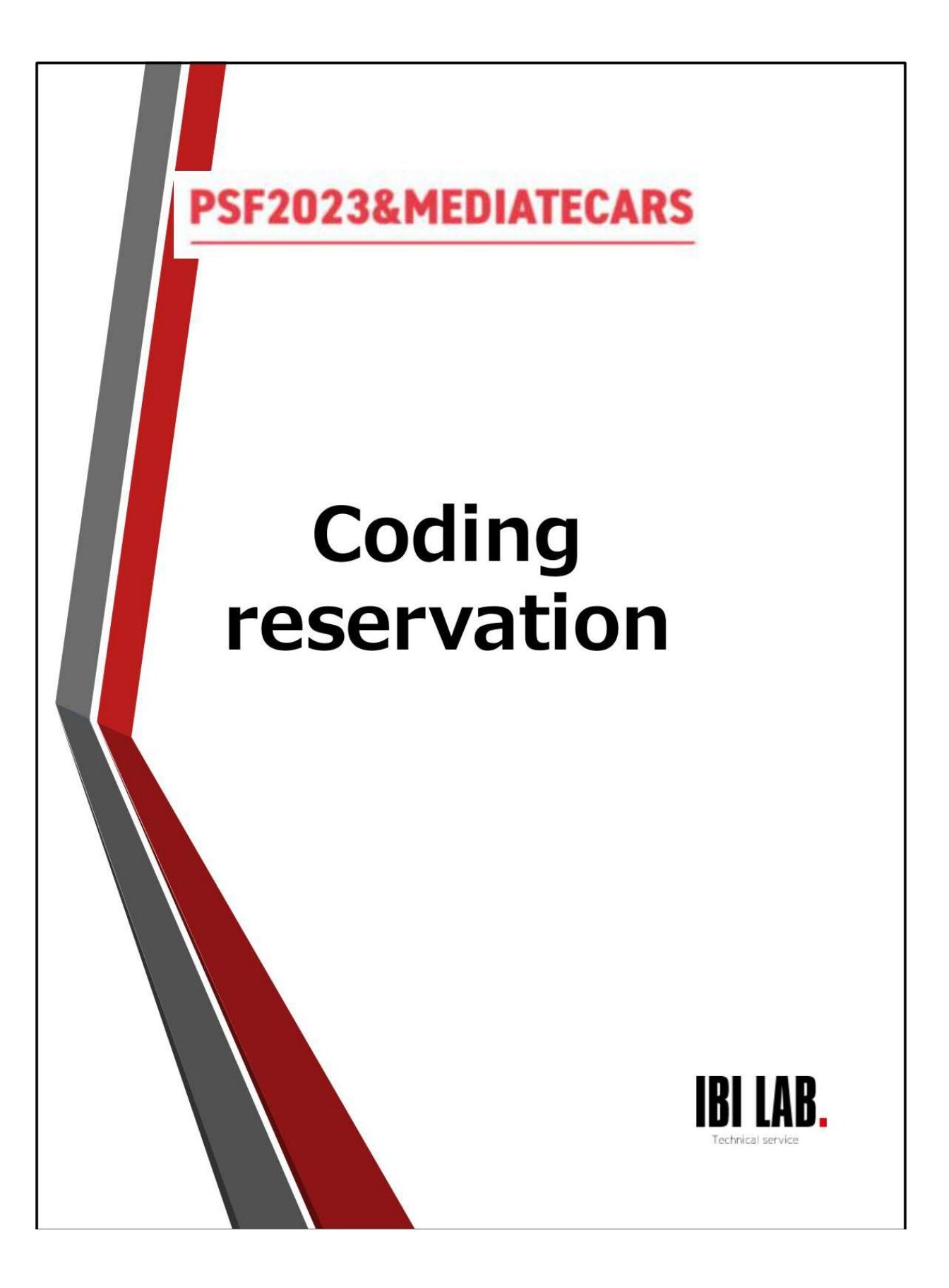 PSF2023&MEDIATECARS 当日のコーディング作業について | IBI LAB.（イビラボ）